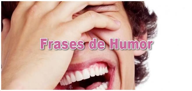 Frases de Humor